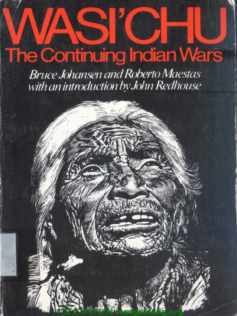 Bruce Elliott Johansen, Roberto Maestas - Wasi'chu_ the continuing ...