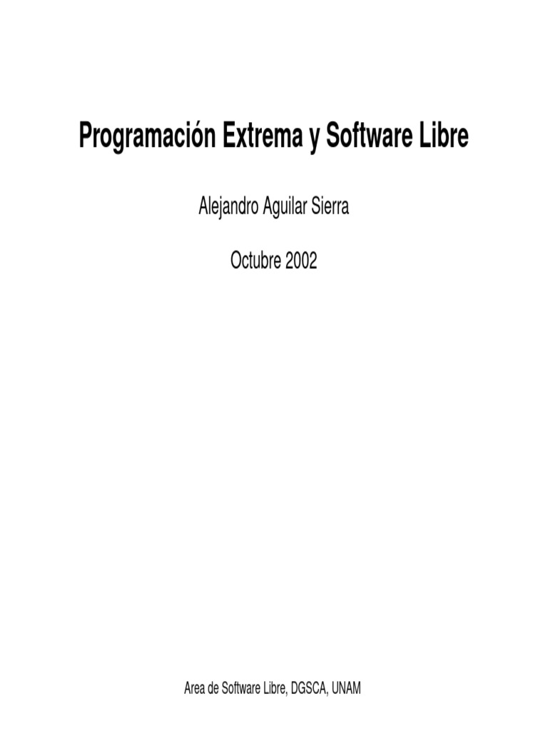 Programación Extrema y Software Libre | PDF | Software | Ingeniería de software