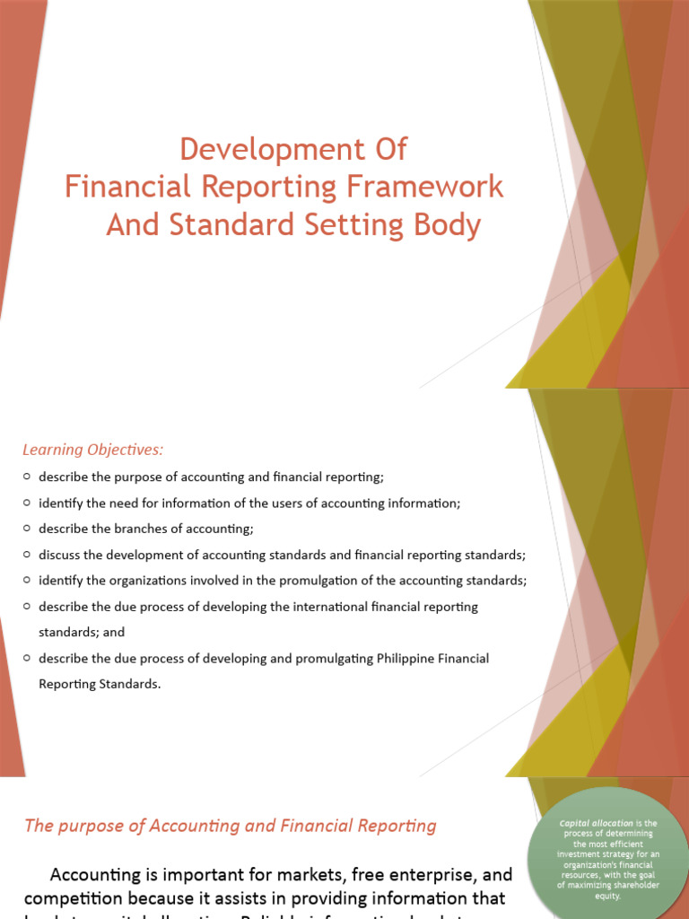 Development of Financial Reporting Framework and Standard-Setting ...