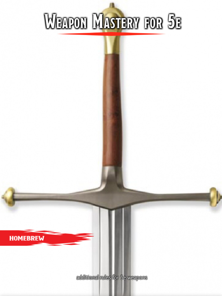 Weapon Mastery For 5e | PDF | Melee Weapons