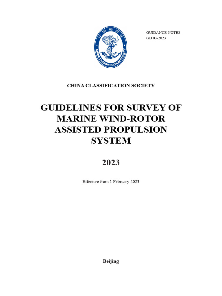 Guidelines for Survey of Marine Wind-Rotor Assisted Propulsion System ... Guidelines for Survey of Marine Wind-Rotor Assisted Propulsion System ...