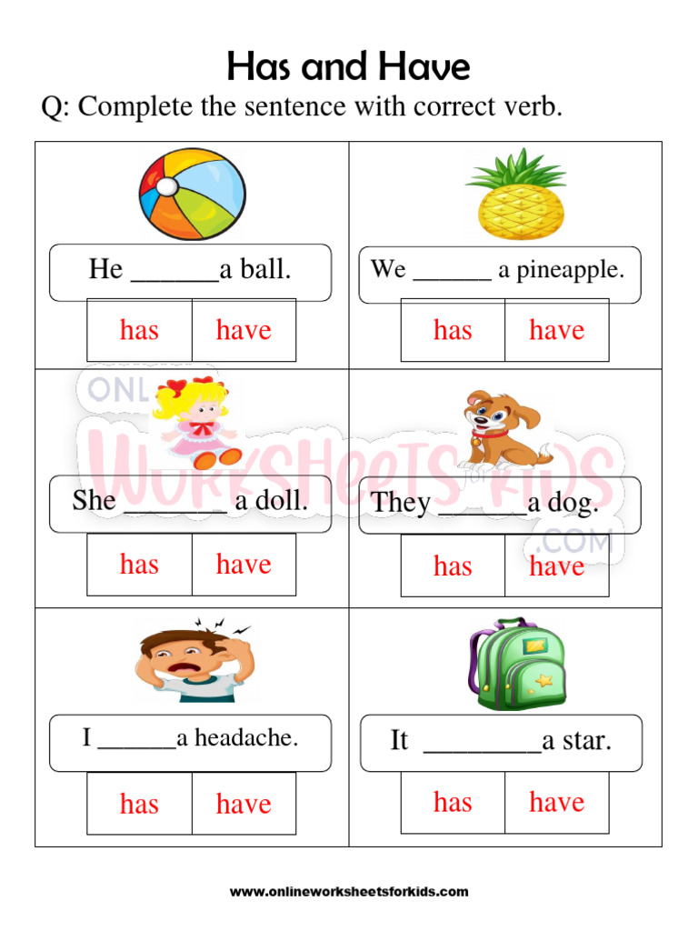Has vs. Have Worksheet for Kids | PDF