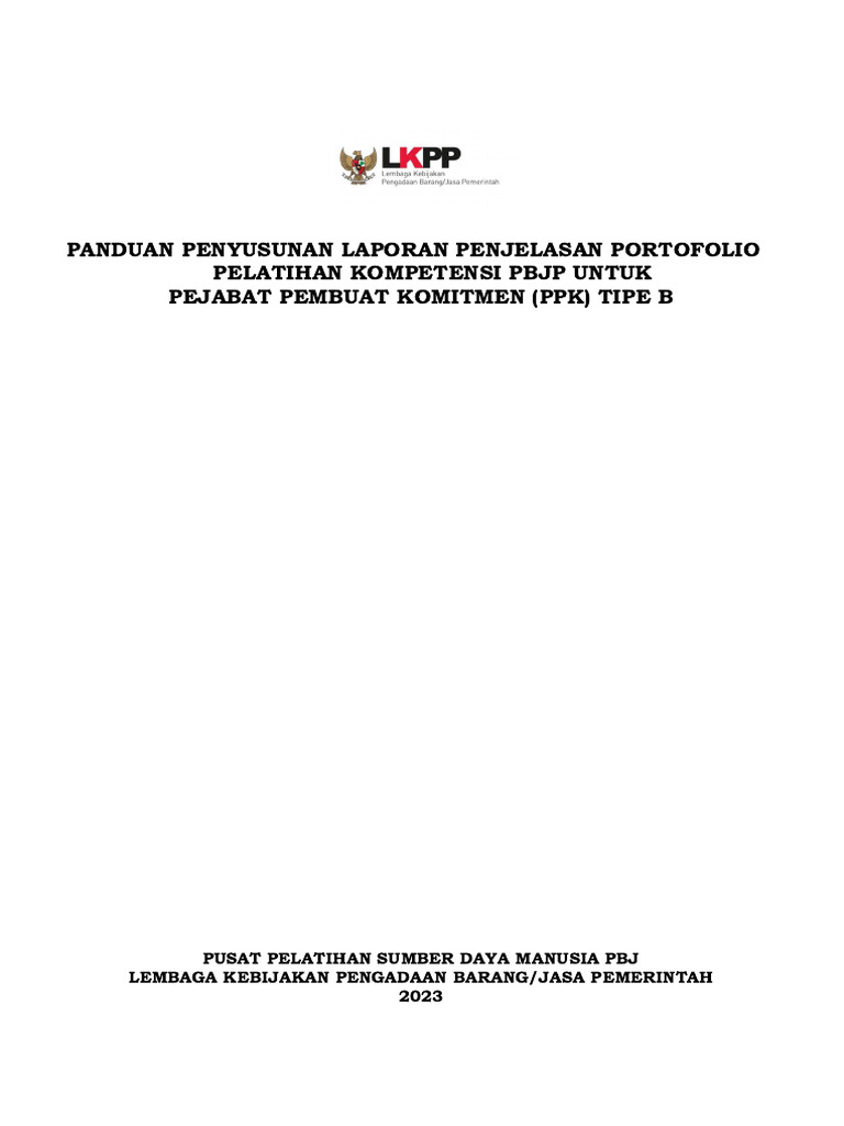 Panduan Penyusunan Laporan Portofolio Pelatihan Kompetensi PBJP Untuk PPK B 2023 | PDF
