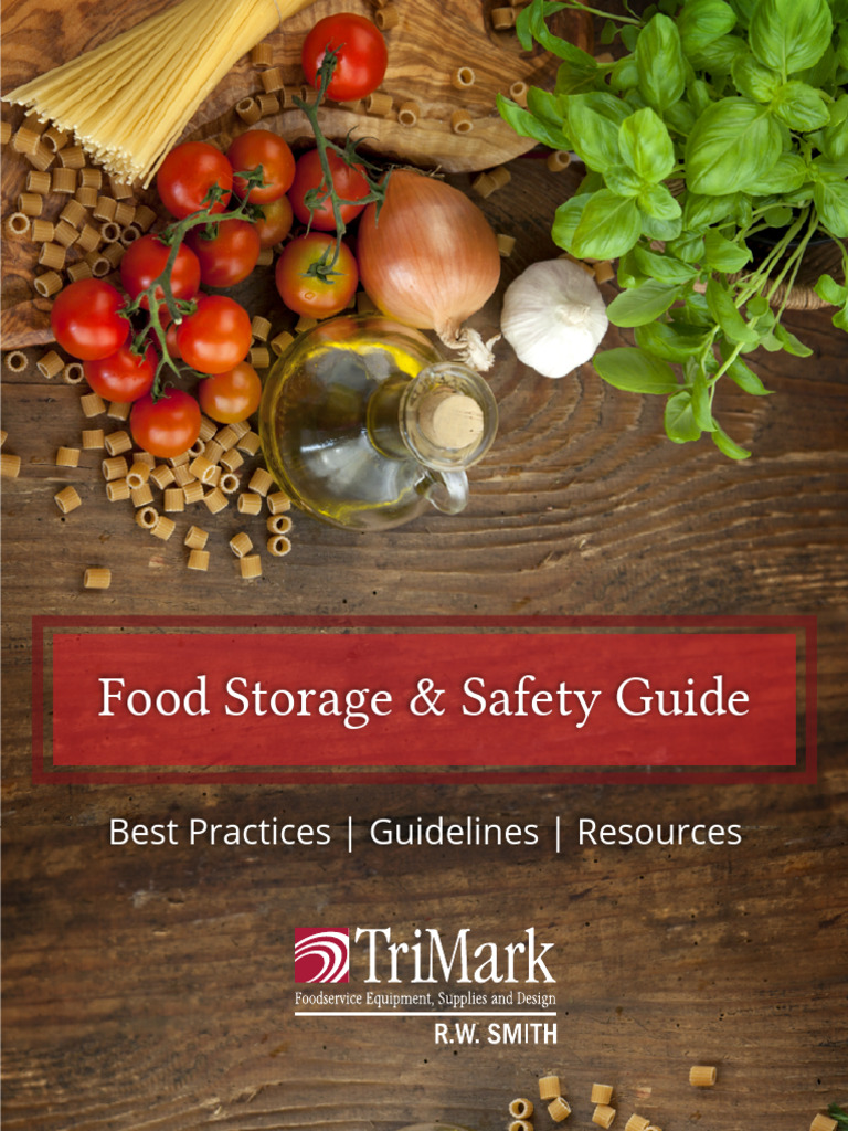 Food Storage & Safety Guide. | PDF | Refrigerator | Food Storage