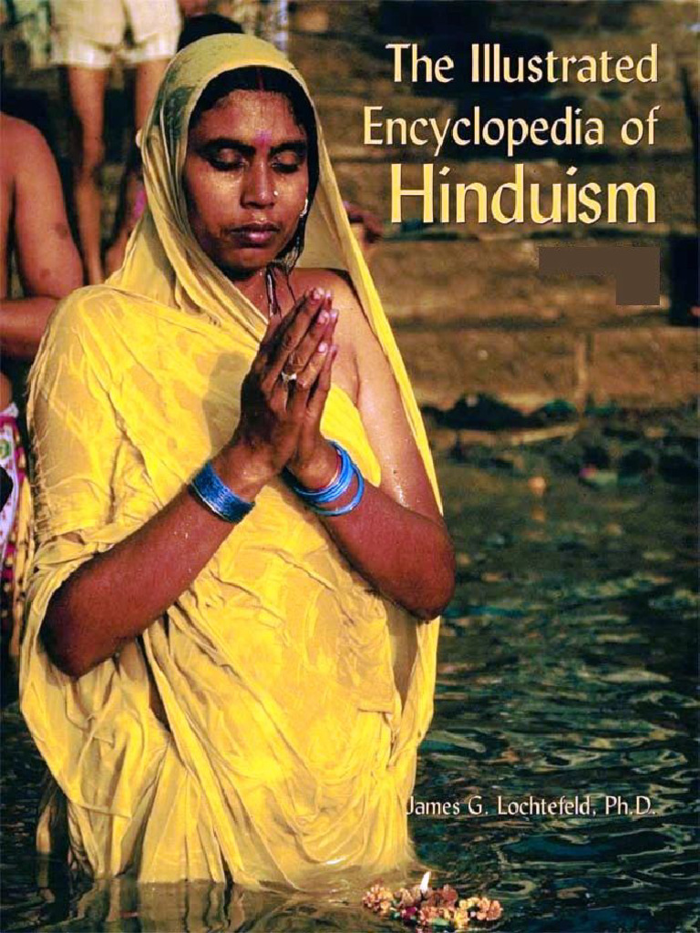 The Illustrated Encyclopedia of Hinduism (2 Vol Set) (PDFDrive) - 1 | PDF | Karma | Reincarnation