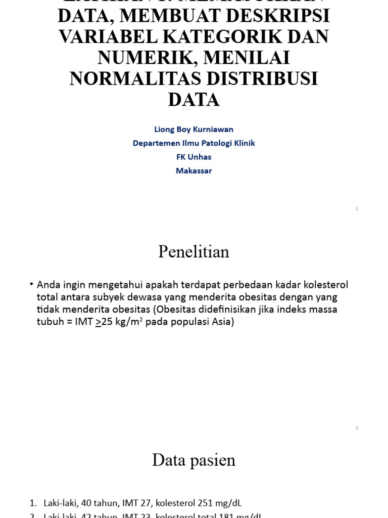 Biostatistik S2 Latihan 1 Data, Deskripsi Data, Normalitas | PDF