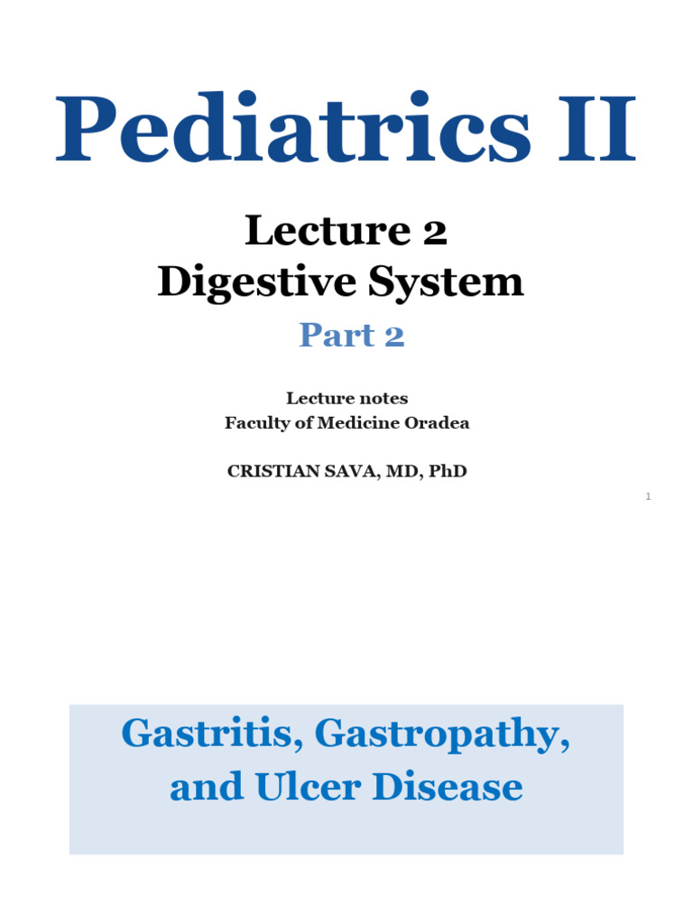 Pediatrics II. Lecture 2. Gastritis, Ulcer | PDF | Stomach | Indigestion