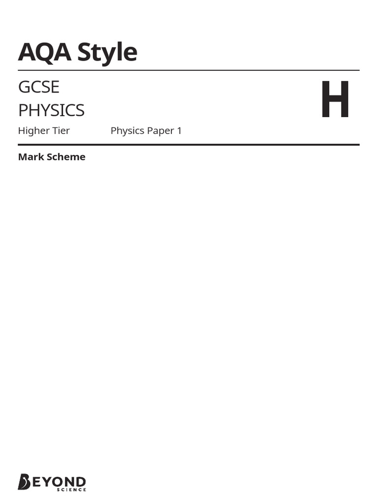 AQA GCSE Physics Paper 1 H (Separate) Mark Scheme | PDF | Neutron | Density