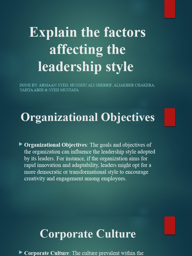 Explain The Factors Affecting The Leader Style | PDF | Career & Growth
