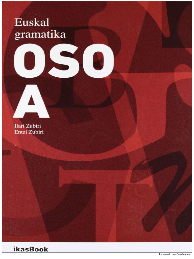 Euskal Gramatika Osoa - EU | PDF