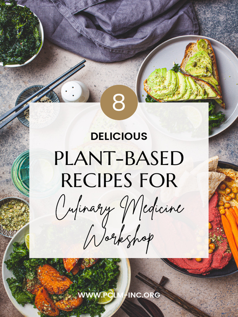 Culinary Medicine Recipes | PDF | Tofu | Soup