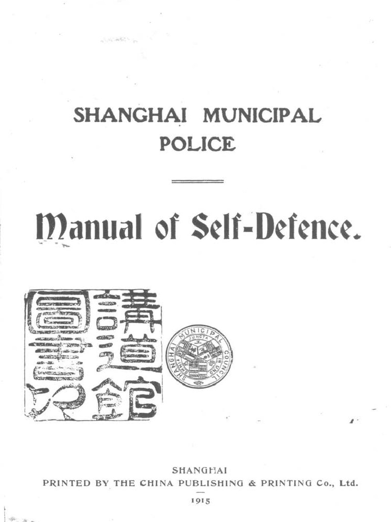 Eng - 1915 - Shanghai Municipal Police - Manual of Self-Defense | PDF ...