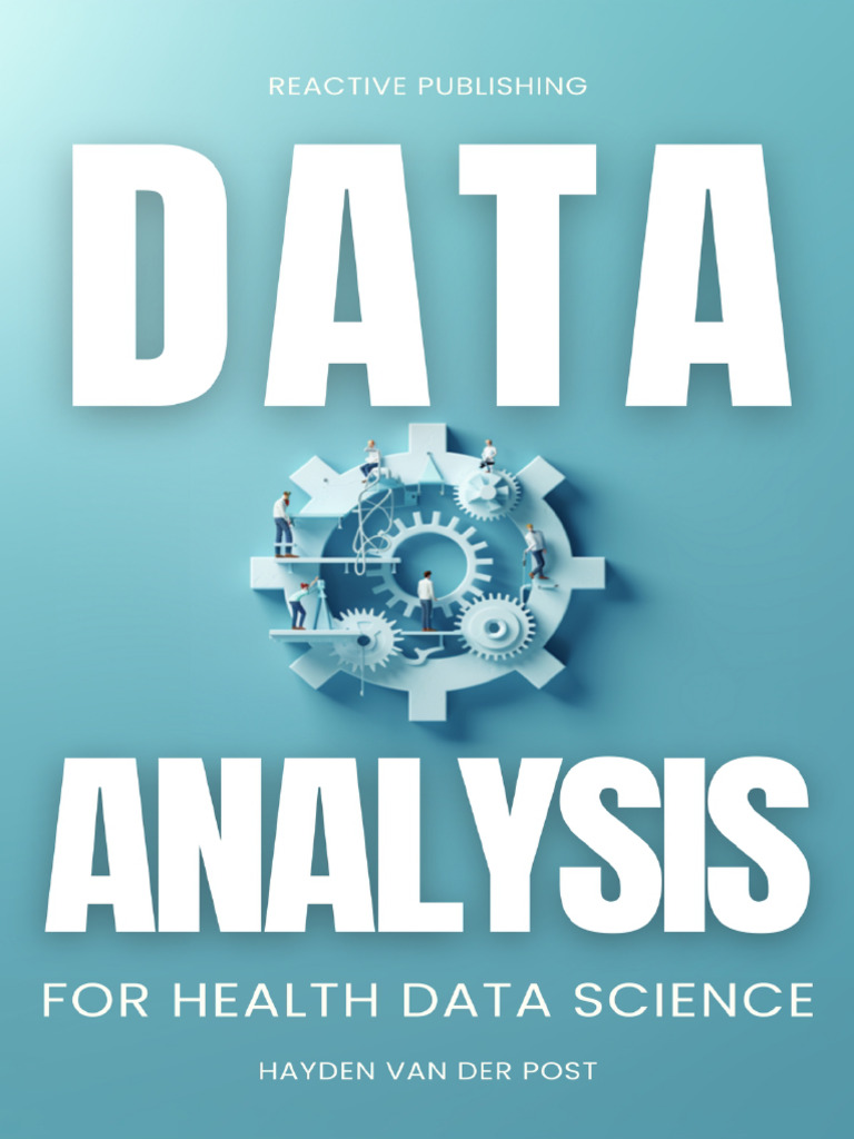 Data Analysis For Health Data Science B0D6X9NL4S | PDF | Control Flow | Python (Programming ...