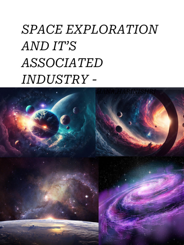 Space Exploration and It's Associated Industry | PDF | Space Exploration | Outer Space