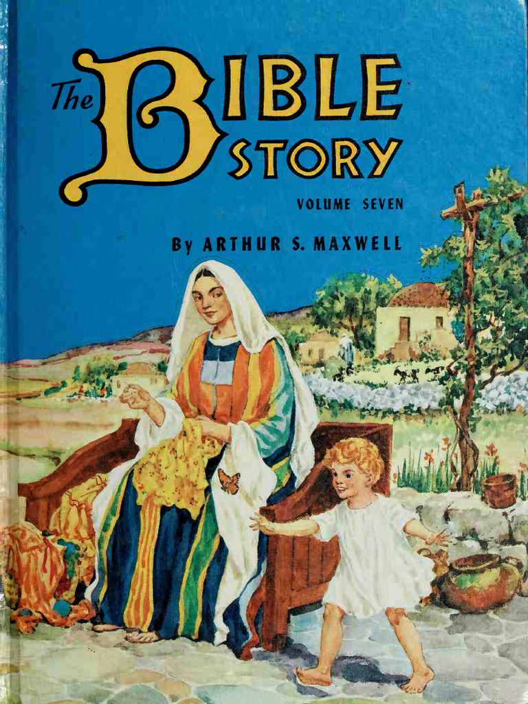 The Bible Story, Volume 7 Wonderful Jesus (Arthur S Maxwell) (Z-Library ...