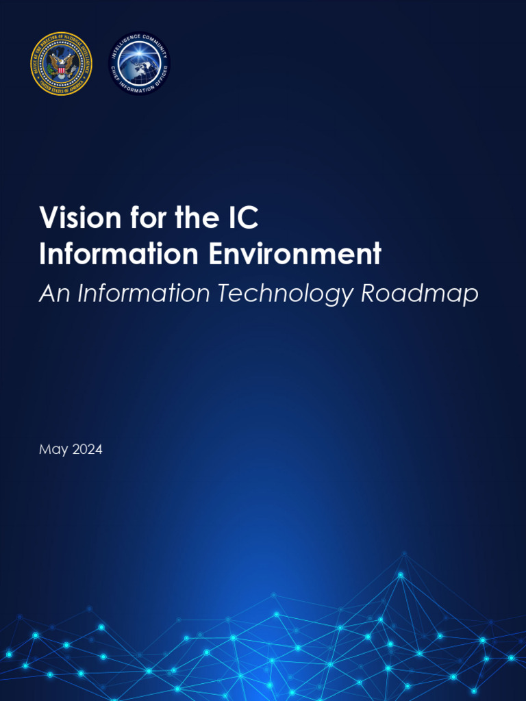 Ic It Roadmap Vision For The Ic Info Environment - Dni Iccio - 202405 ...