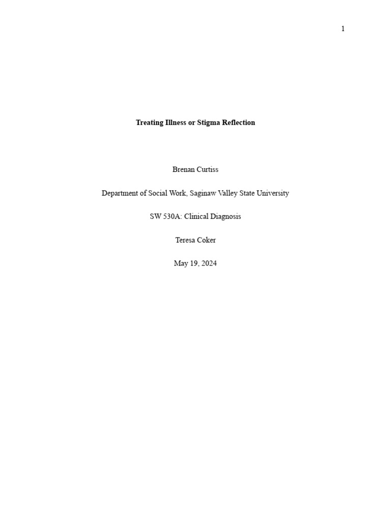Treating Illness or Stigma Reflection | PDF | Mental Disorder | Social Work