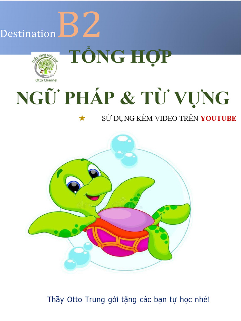 Tong Hop Ngu Phap Va Tu Vung Destination b2 3743 | PDF