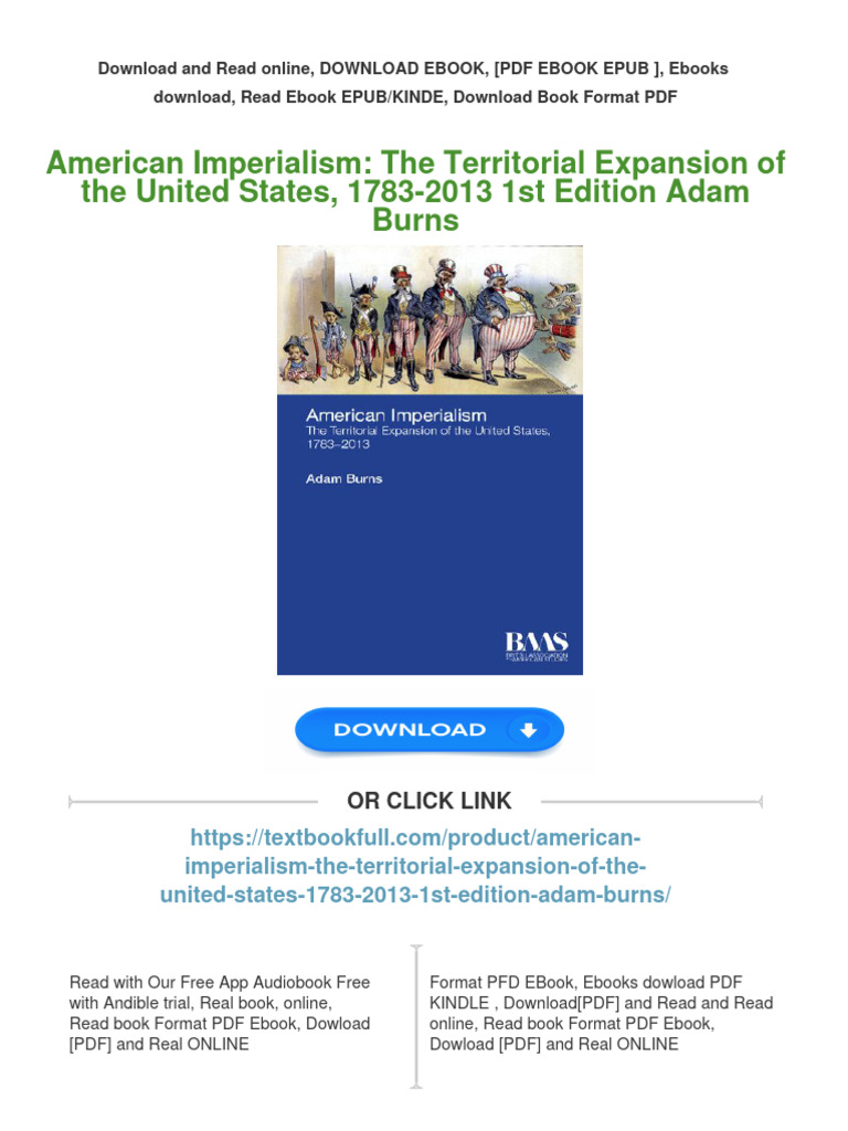 American Imperialism: The Territorial Expansion of The United States ...