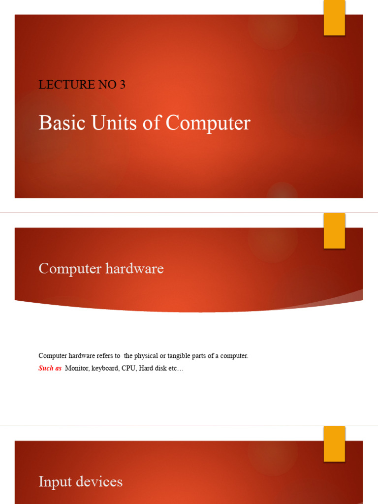 Lec 3 Computer Hardware or Basic Unit of Compurter | PDF | Computer Data Storage | Central ...