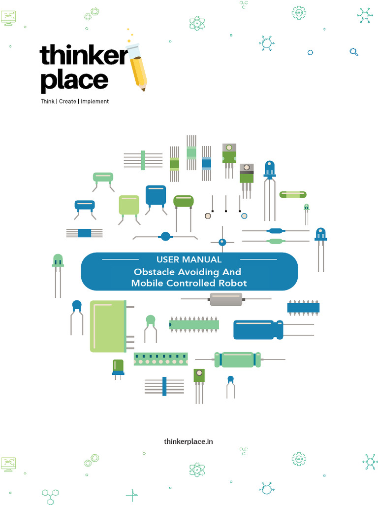 Obstacle Avoiding & Mobile Controlled Robot - Thinkr - User Manual | PDF | Printed Circuit Board ...