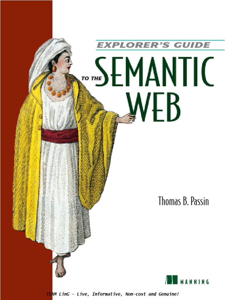 Explorers Guide To The Semantic Web (Thomas B. Passin) (Z-Library) | PDF | Resource Description ...