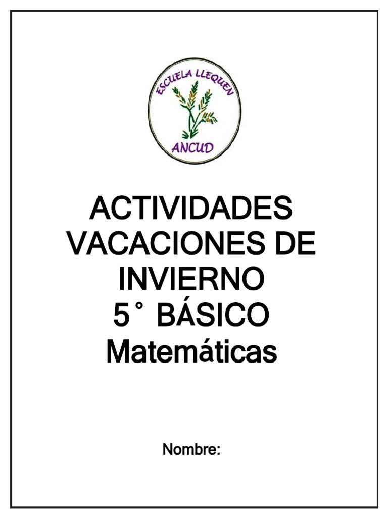 CUADERNILLO VACACIONES DE INVIERNO 5 BASICO - Organized | PDF