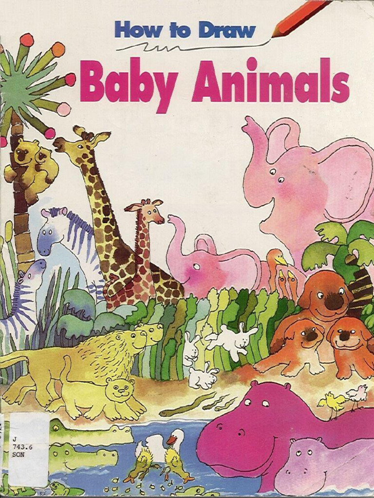 How To Draw Baby Animals | PDF
