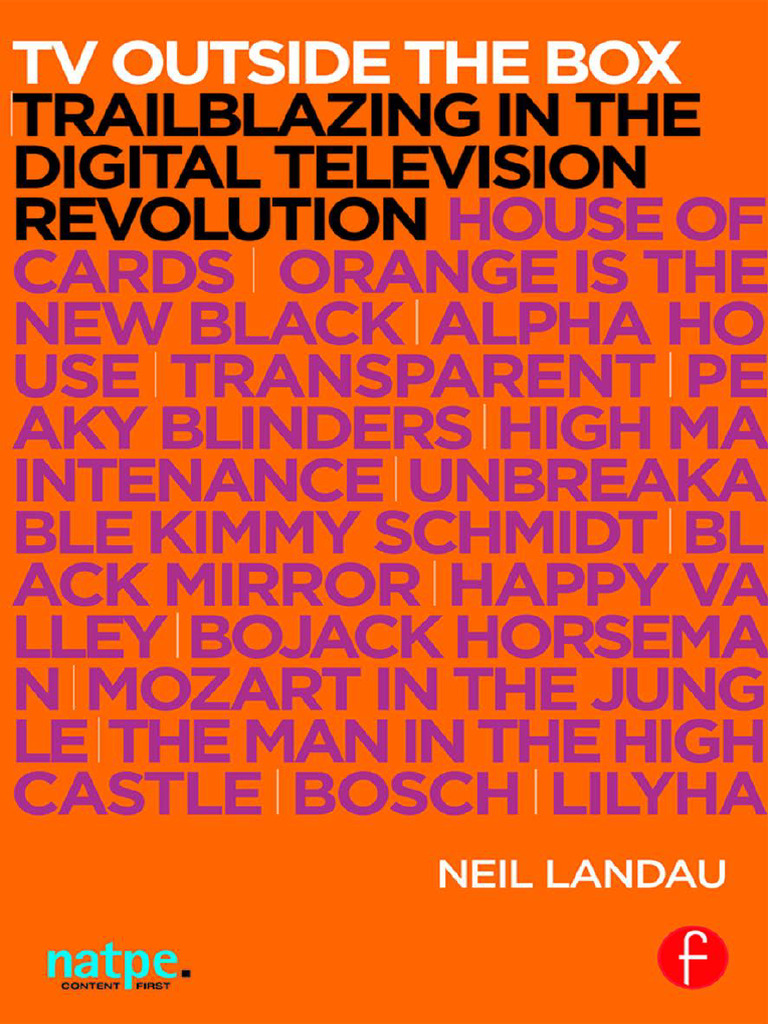 (NATPE Presents) Neil Landau - TV Outside The Box - Trailblazing in The ...