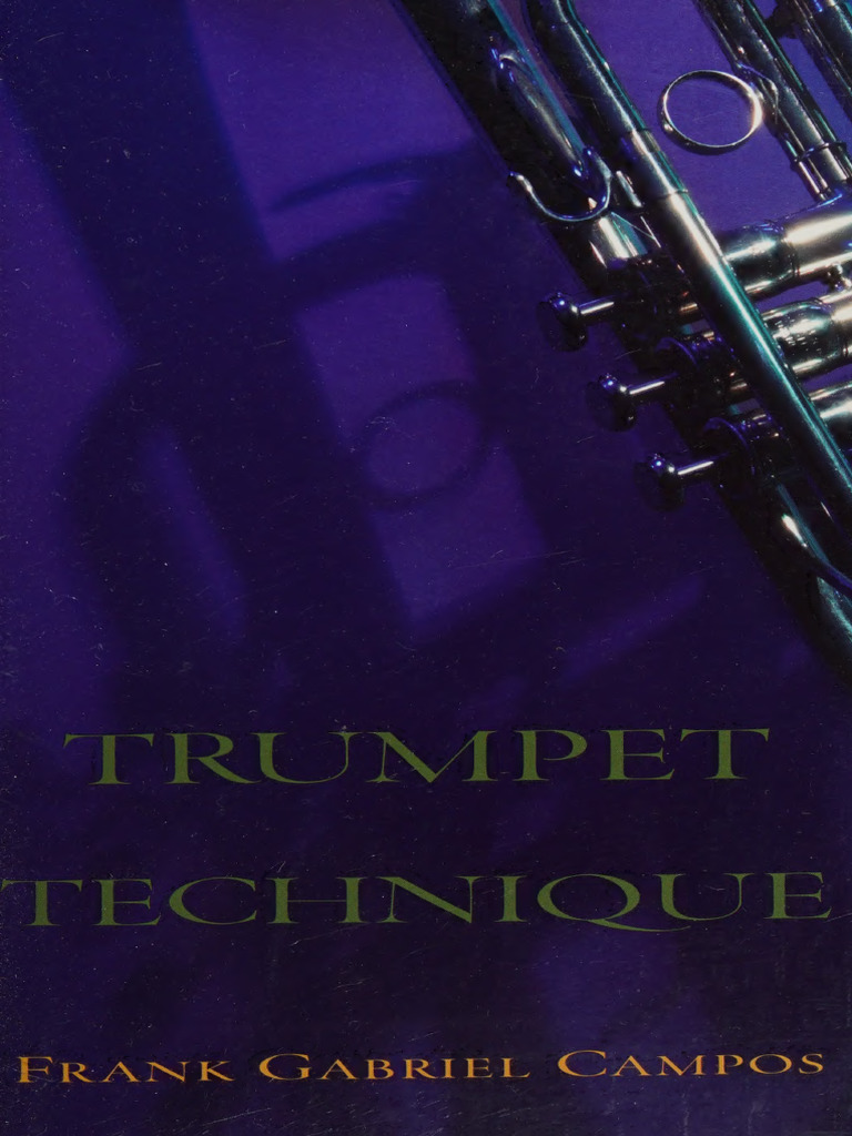 Trumpet Technique - Campos, Frank Gabriel - 2005 - Oxford New York ...