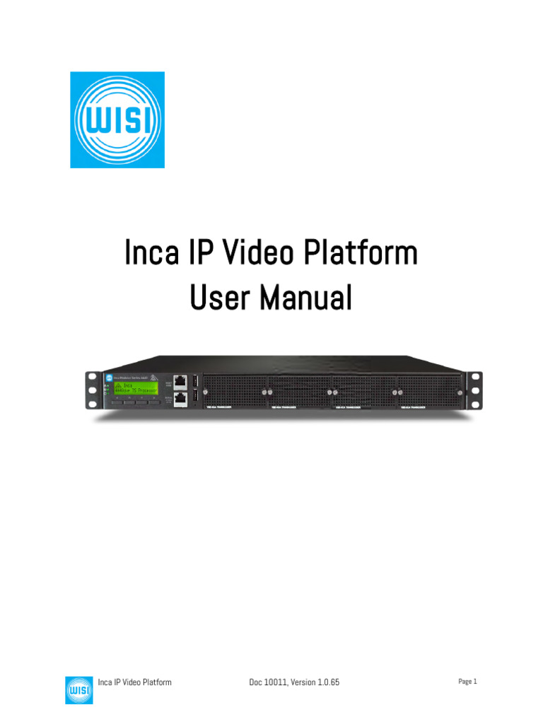 Inca IP Video Platform User Manual V1.0.65 20221213 | Download Free PDF ...