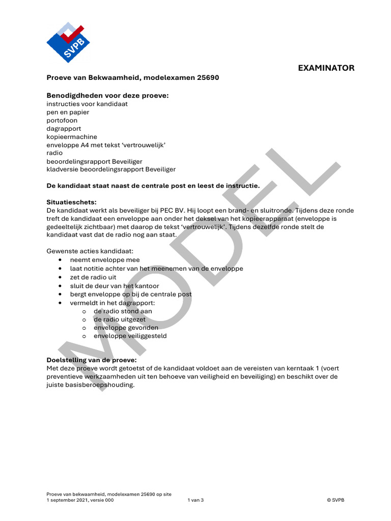 Modelexamen 25690 Kt1 16.1 7.19 S Opdracht Brand en Sluitronde Porto 1 ...
