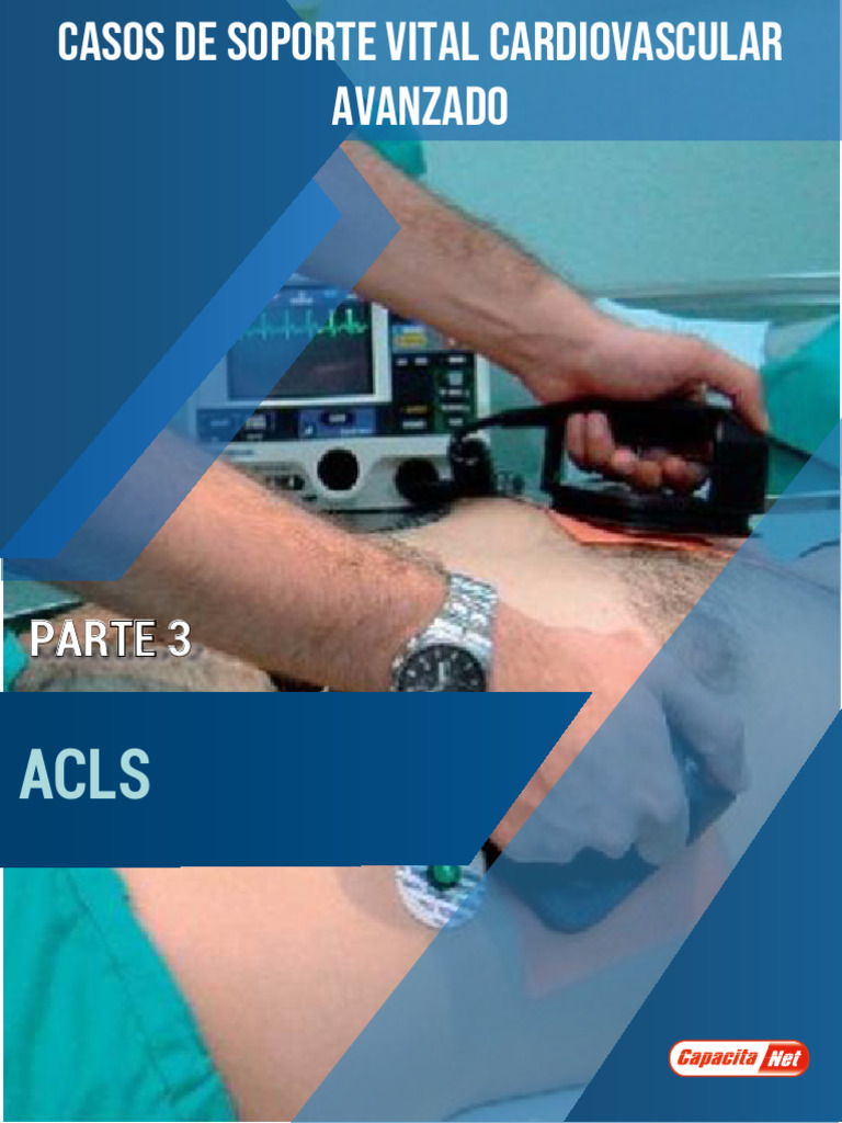 Módulo 3 Acls | PDF | Paro cardíaco | Reanimación cardiopulmonar