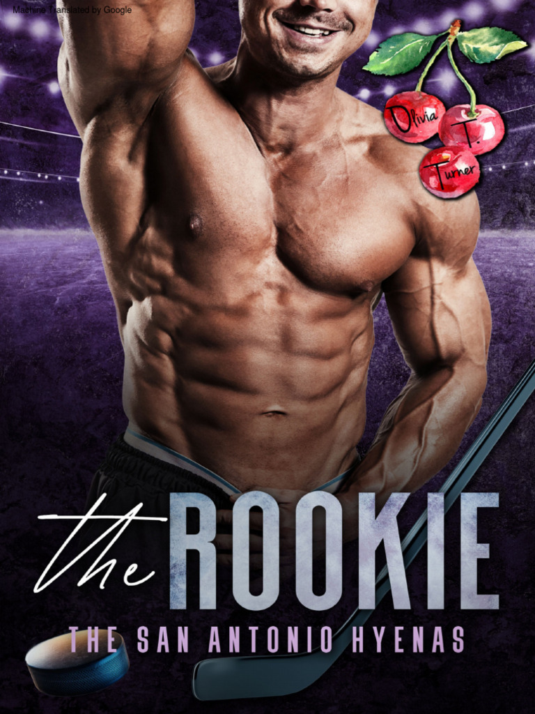The Rookie San Antonio Hyenas Olivia T Turner TM | PDF