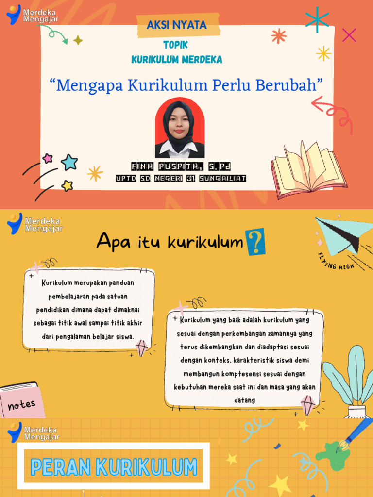 Aksi Nyata Mengapa Kurikulum Perlu Berubah - Fina Puspita, S.PD | PDF