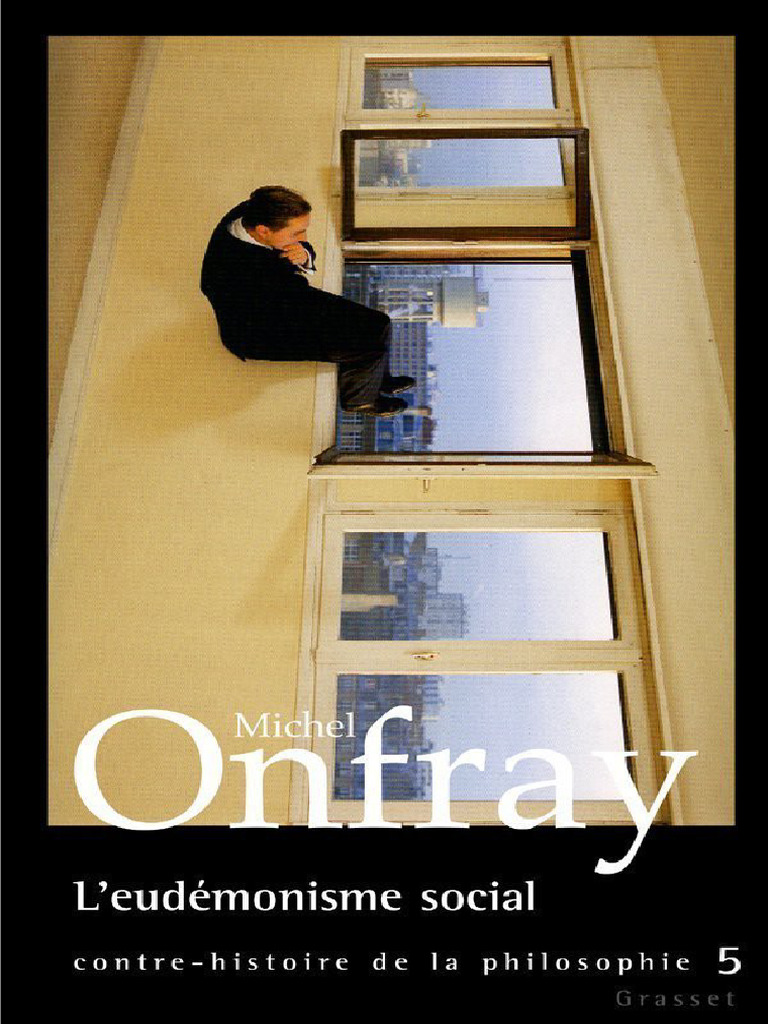 Michel Onfray - L'eudémonisme Social | PDF | Mary Shelley | Utilitarisme