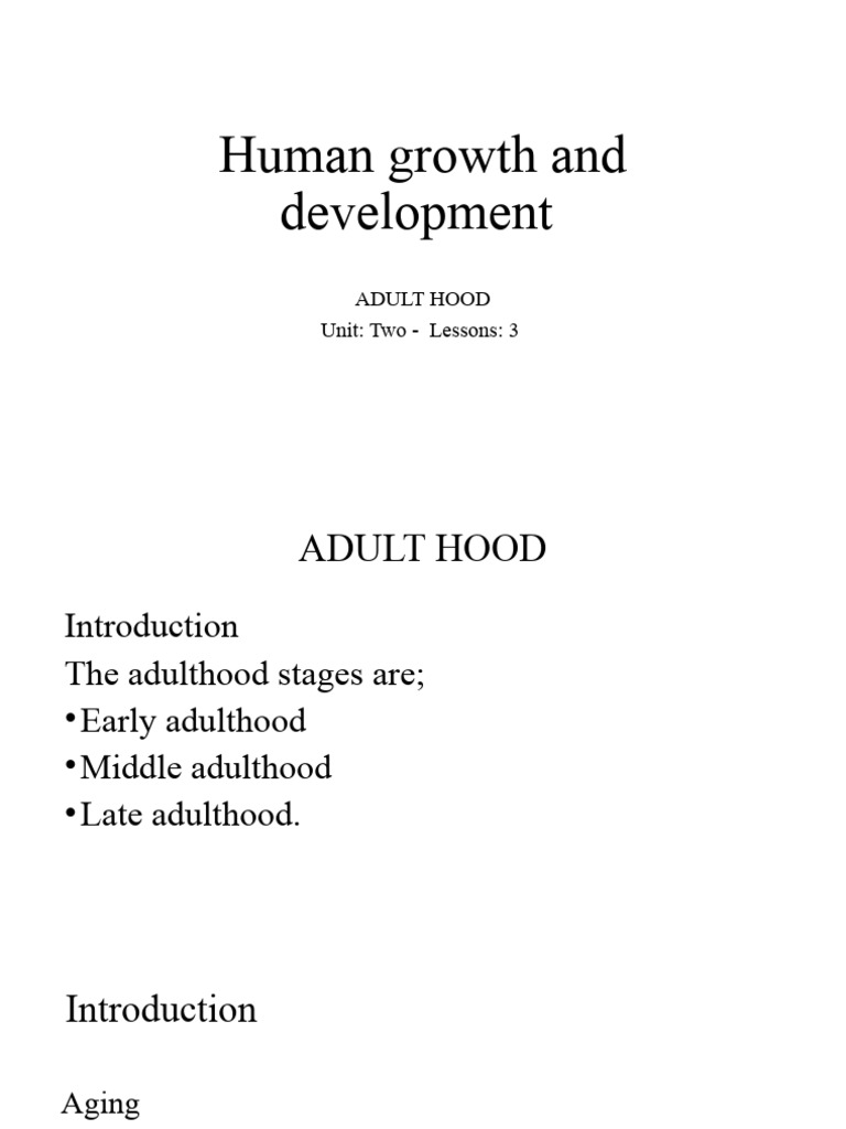 Unit 2-Lesson 3-Human Growth and Development | PDF | Old Age | Ageing
