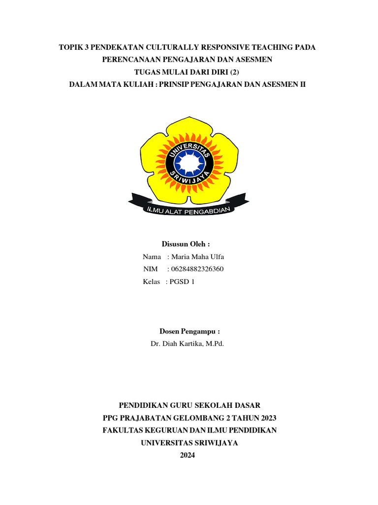 Maria Maha Ulfa - Topik 3 Tugas Mulai Dari Diri (2) - Prinsip Pengajaran Dan Asesmen II - PPG ...