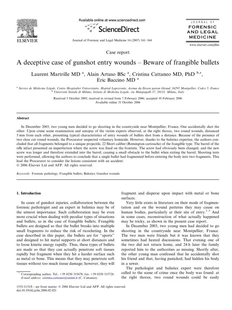A Deceptive Case of Gunshot Entry Wounds - Beware of Frangible Bullets ...