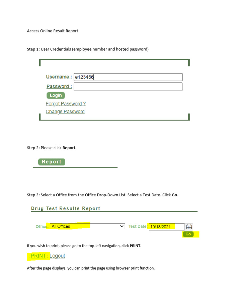 Access Online Result Report Step 1: User Credentials (Employee Number ...