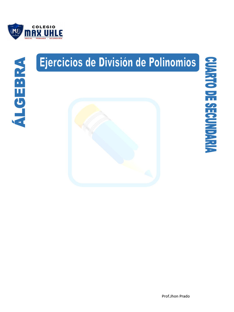 Ejercicios de División de Polinomios Para Cuarto de Secundaria | Descargar gratis PDF | División ...