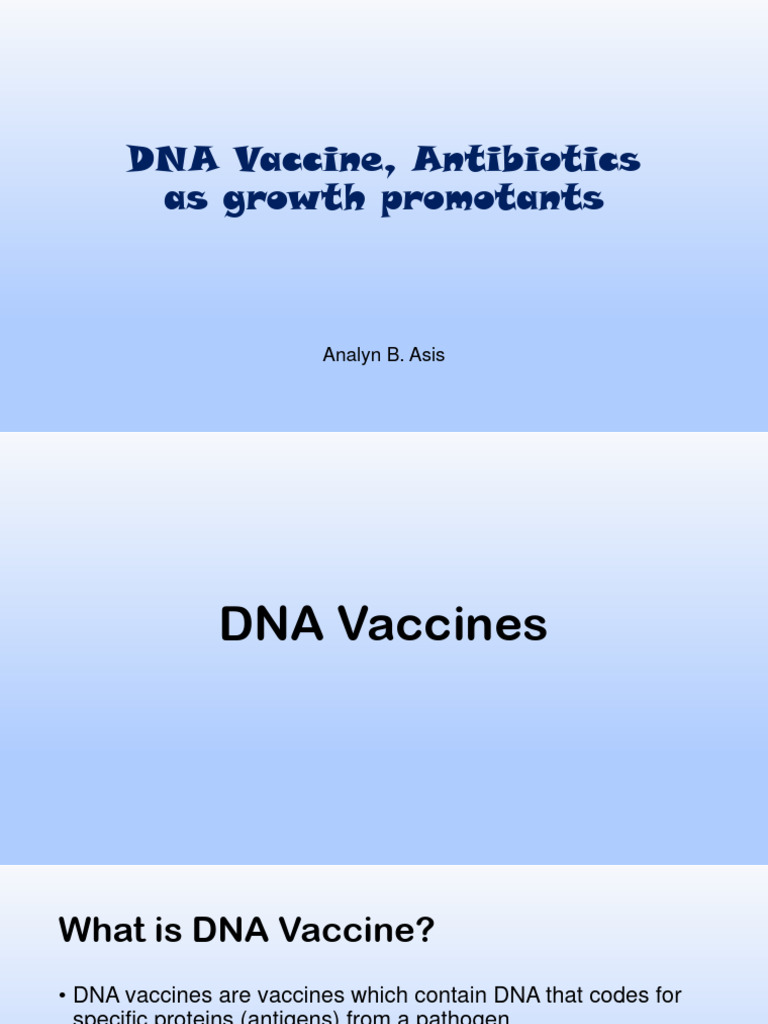 DNA Vaccine, Antibiotics As Growth Promotants (AAsis) | PDF | Vaccines ...