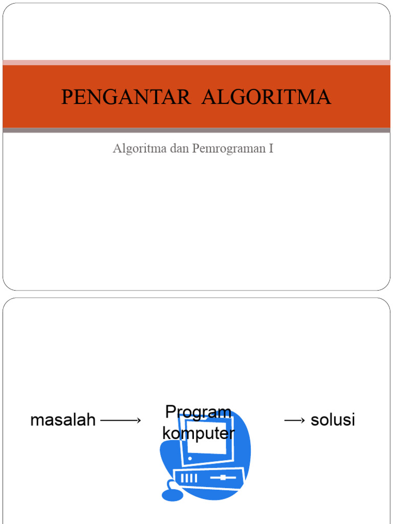 I PENGANTAR ALGORITMA (Done) | PDF
