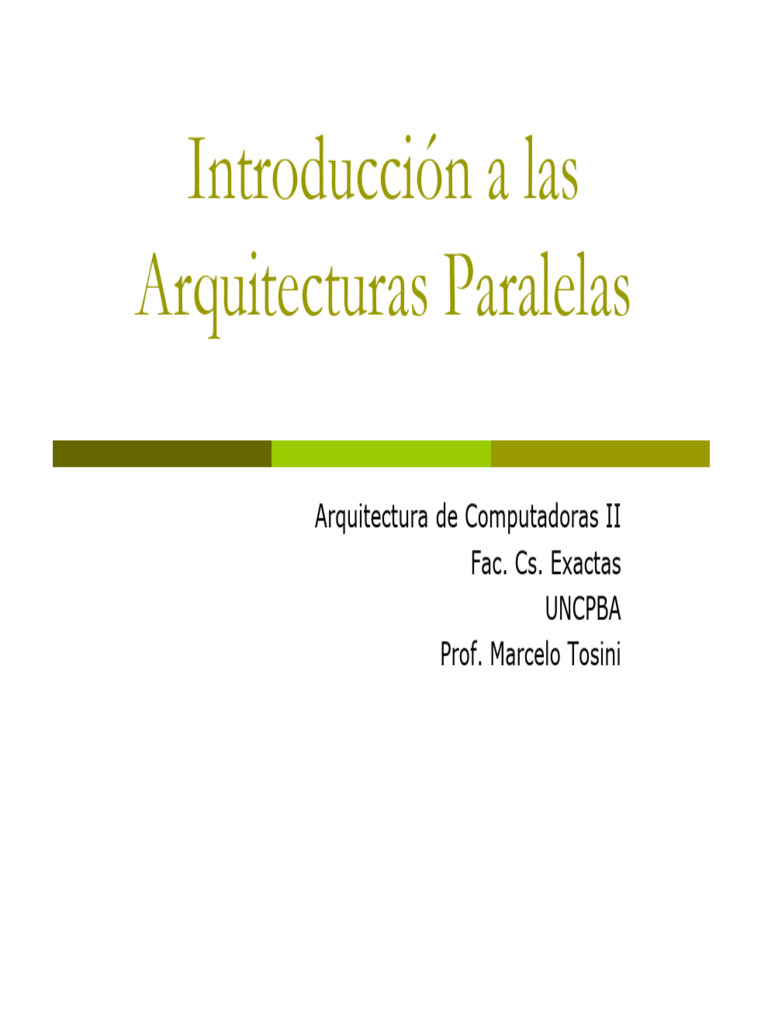 001 Introduccion A Las Arquitecturas Paralelas - 2024.Ppt (Modo de Compatibilidad) | PDF ...