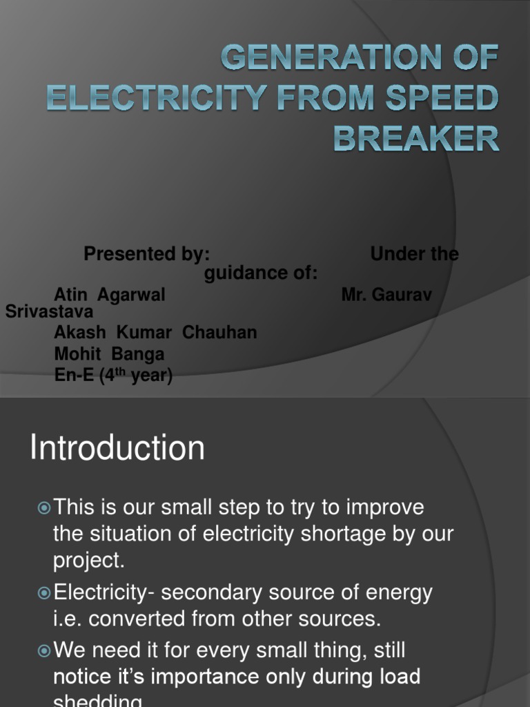 Electricity Generation via Speed Breakers | PDF | Vehicles | Electricity