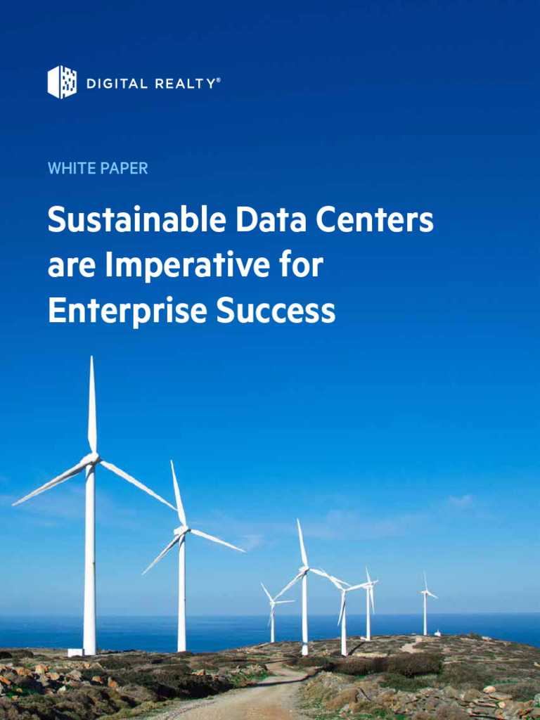 White Paper Digital Realty 1902 Green Data Centers Are Imperative For ...