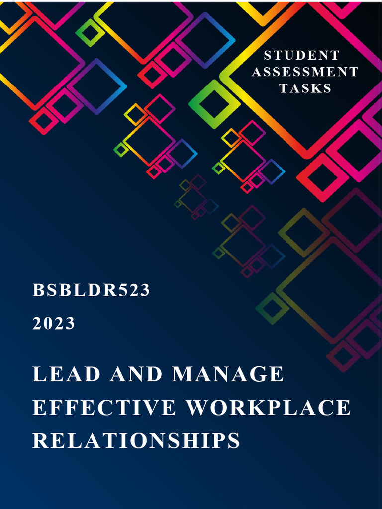 BSBLDR523 Lead Manage Efft Relations Asst Tasks-2023-Public Domain ...