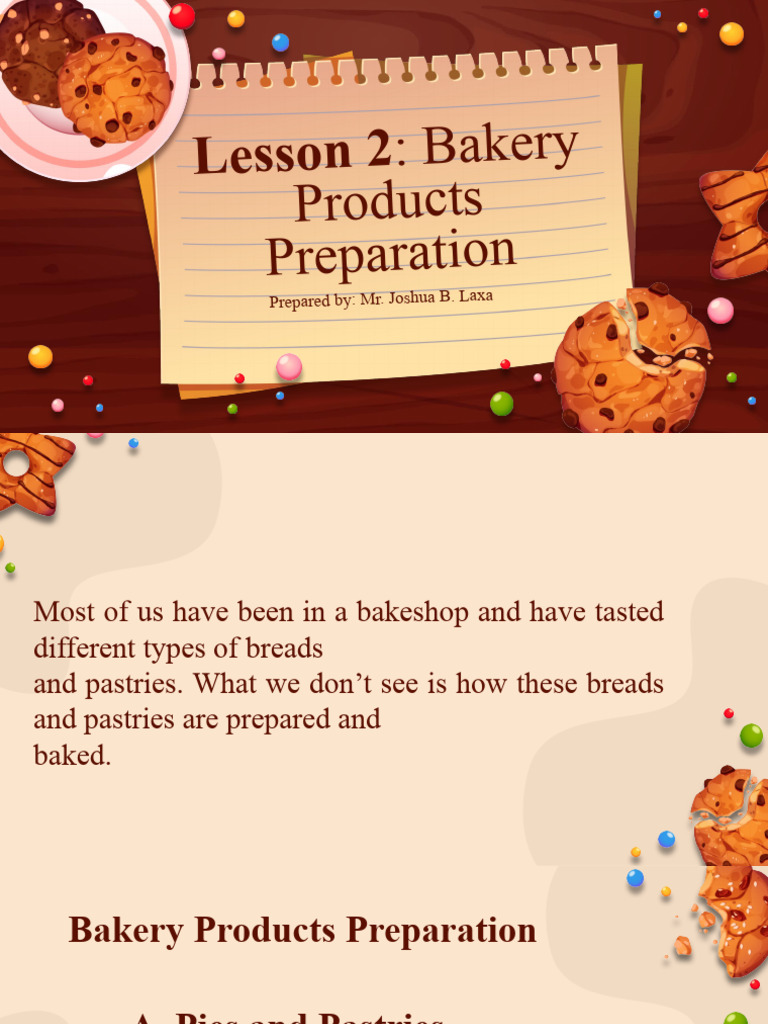 Lesson 2 - Bakery Products Preparation | PDF | Breads | Cakes