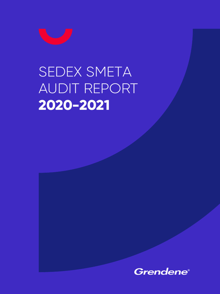 Grendene SEDEX SMETA Audit Reports 2020 2021 | PDF | Audit | Forest Stewardship Council