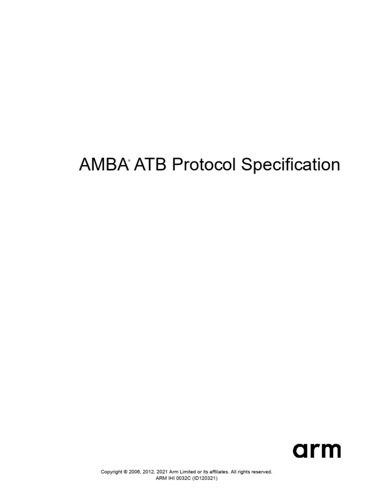 IHI0032C Amba Atb Protocol Spec | PDF | License | Patent